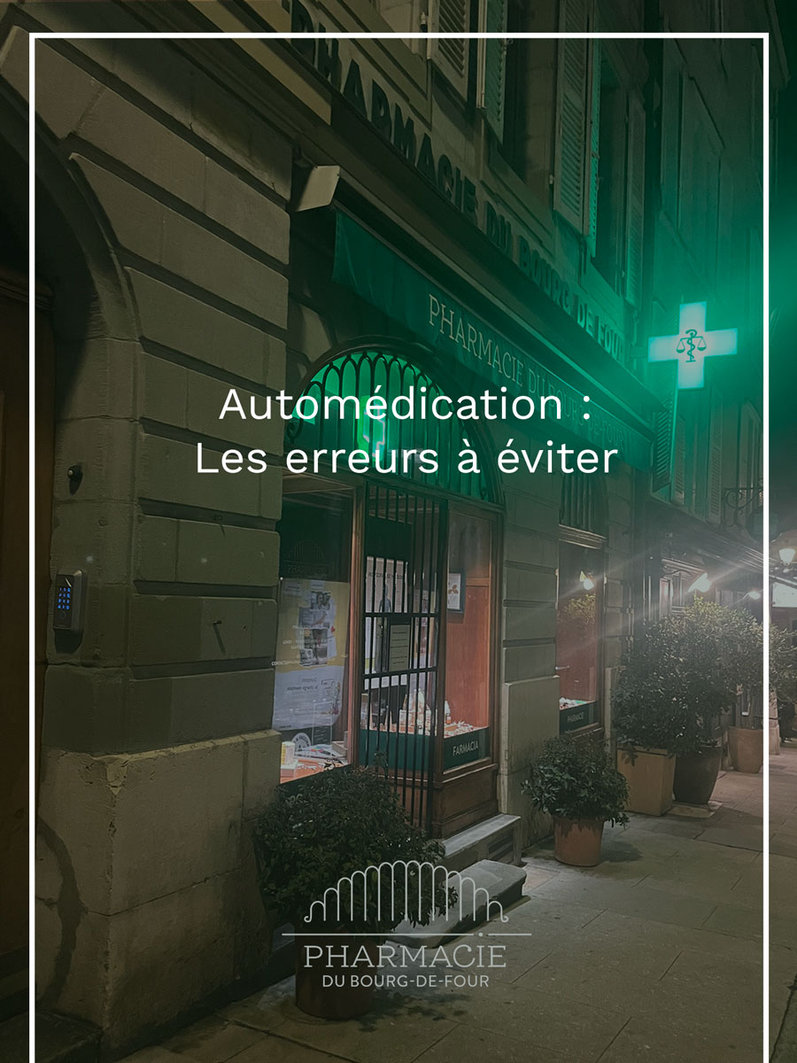 Automédication : attention aux risques pour votre santé - Pharmacie du ...
